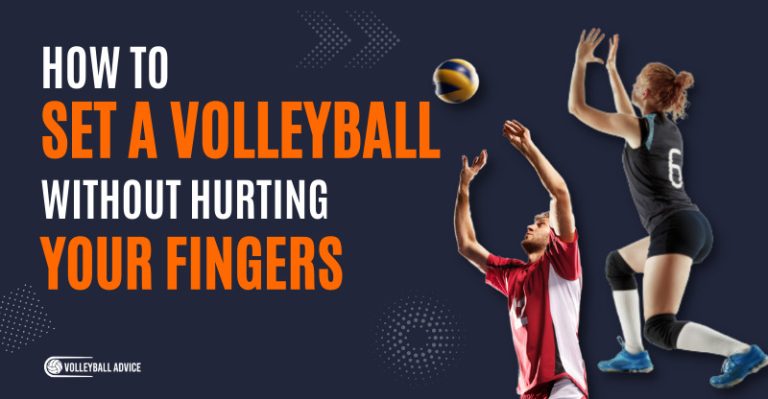 How To Set A Volleyball Without Hurting Your Fingers: 5 Tips ...