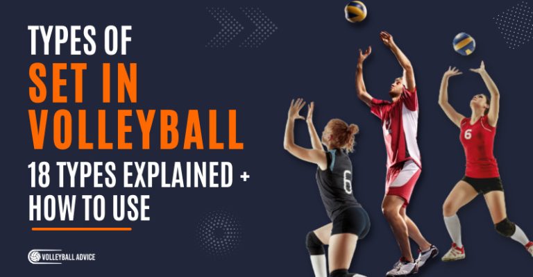 Types of Sets In Volleyball: 18 Types Explained + How To Use ...